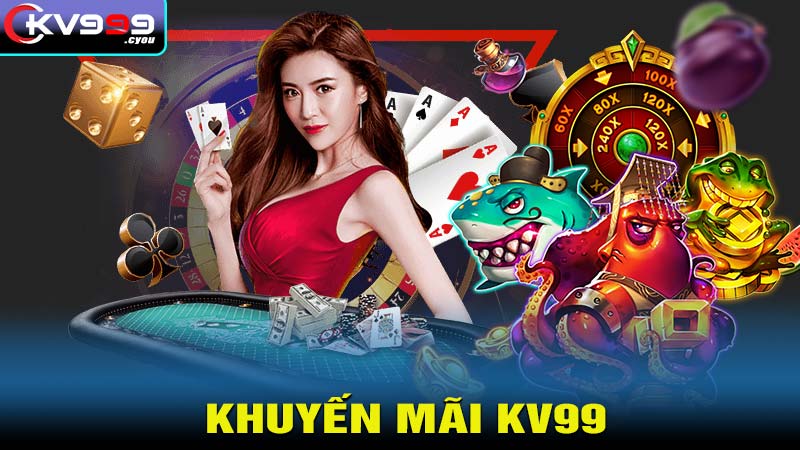 Điểm danh những khuyến mãi KV99 hiện hành trong năm 2024